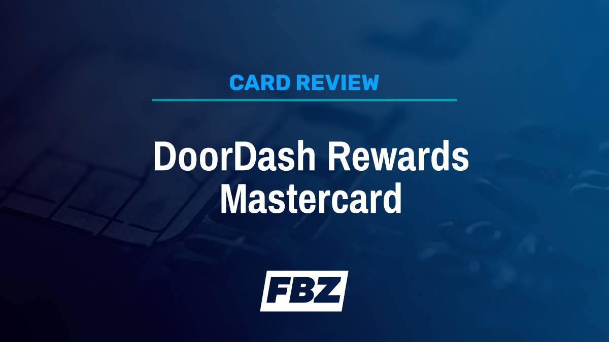 DoorDash Rewards Mastercard Credit Card Review 2025 | FinanceBuzz